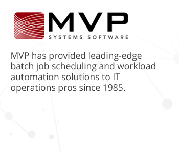 JAMS by MVP - Automate IT-enabled Business Processes